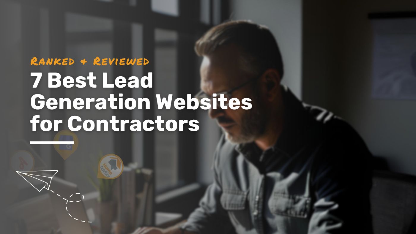 Top Lead Gen Sites For Contractors In 2025 | Free Lead Generation ...